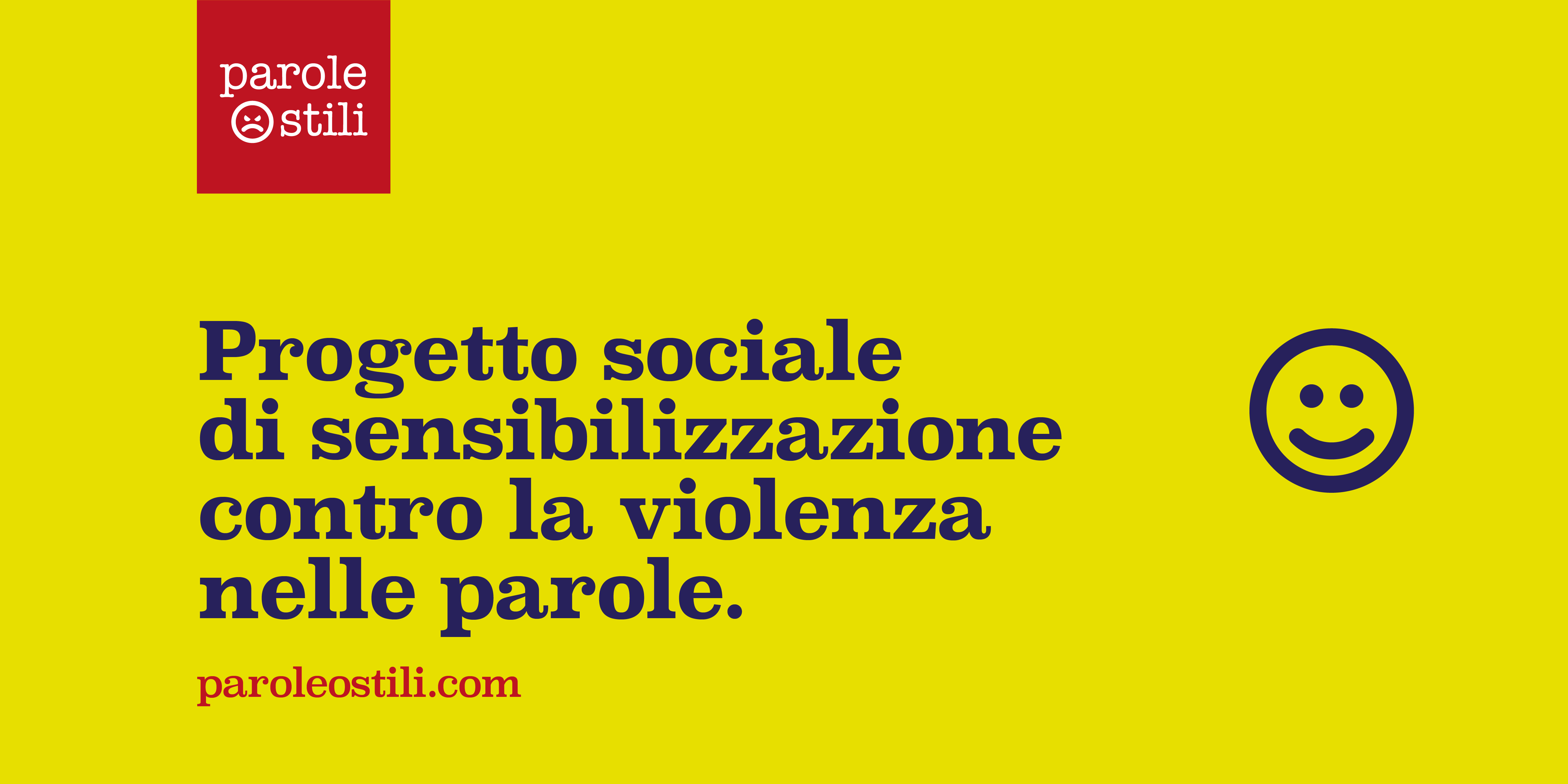 Progetto sociale di sensibilizzazione contro la violenza delle parole